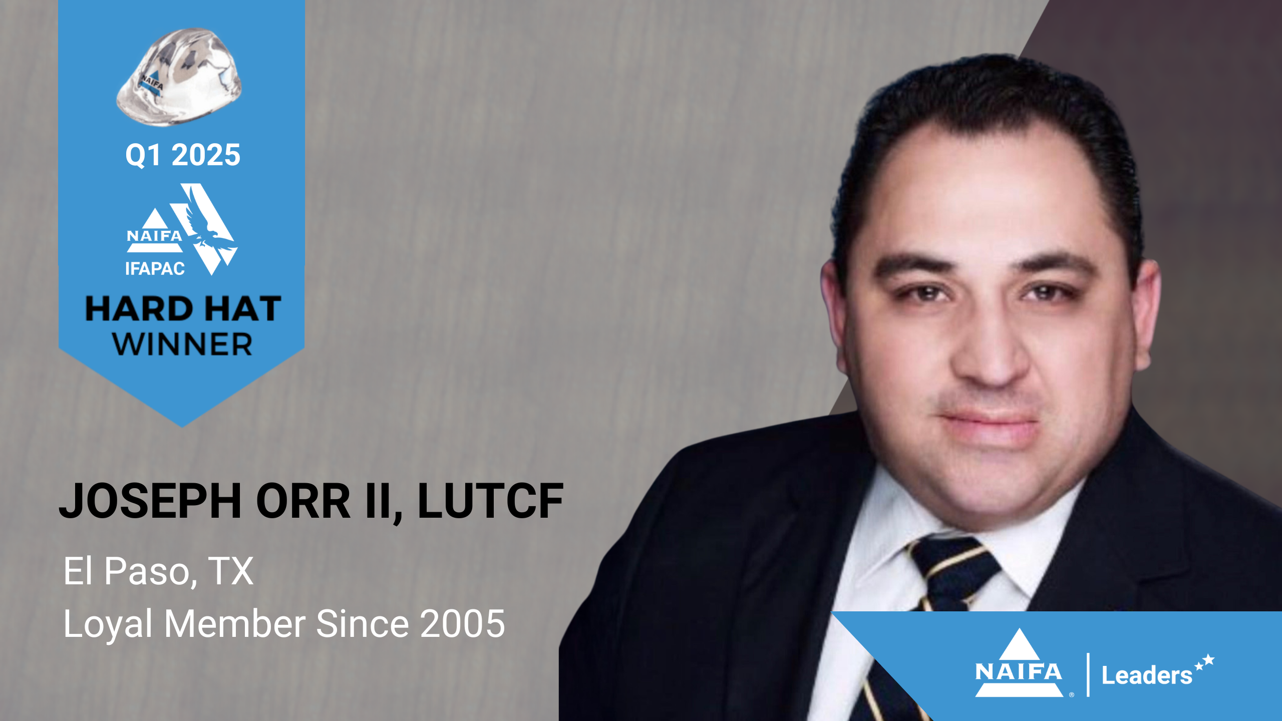 Q1 2025 Hard Hat Award – PAC Champion: Joseph Orr